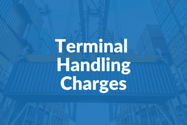 Terminal Handling Charges (THC): Meaning, How It Is Calculated, with ...
